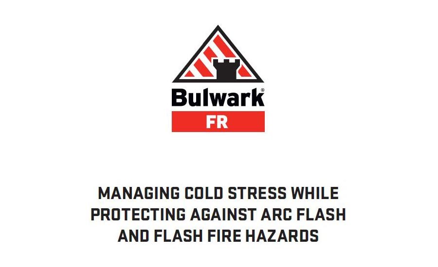Managing Cold Stress While Protecting Against Arc Flash and Flash Fire ...